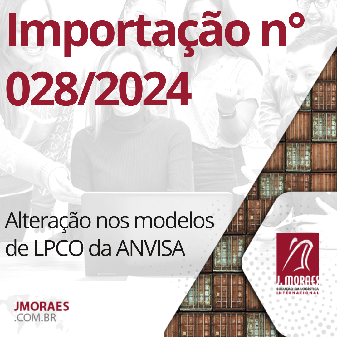 Importação n° 028/2024 - J. Moraes