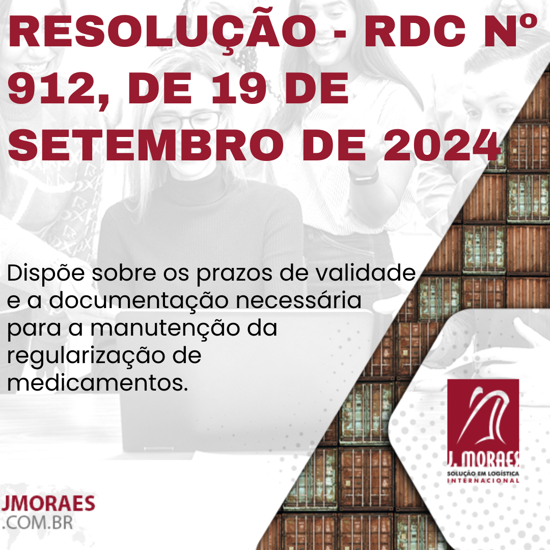 RESOLUÇÃO - RDC Nº 912, DE 19 DE SETEMBRO DE 2024 - J. Moraes