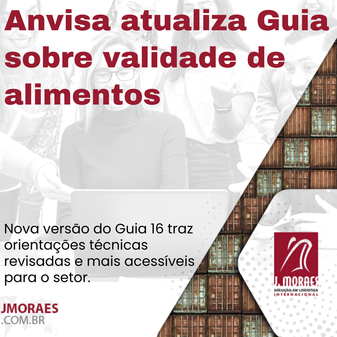 Anvisa atualiza Guia sobre validade de alimentos - J. Moraes